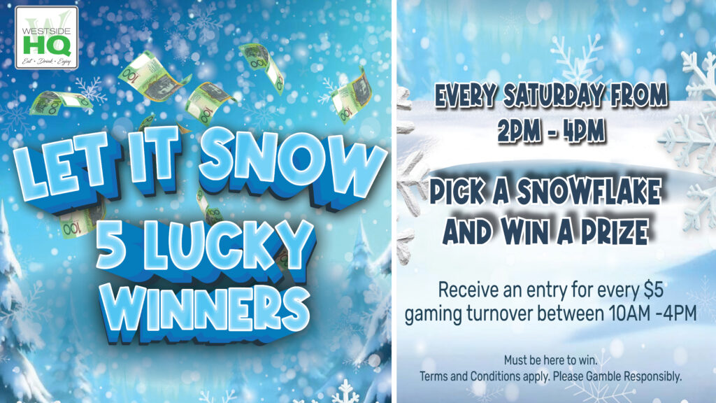 Let it Snow | WestsideHQ